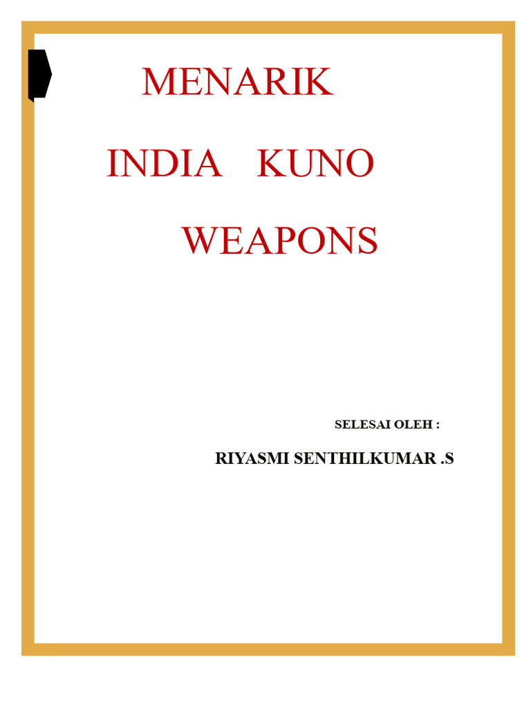 Senjata Kuno India: Pedang dan Alat Perang | PDF