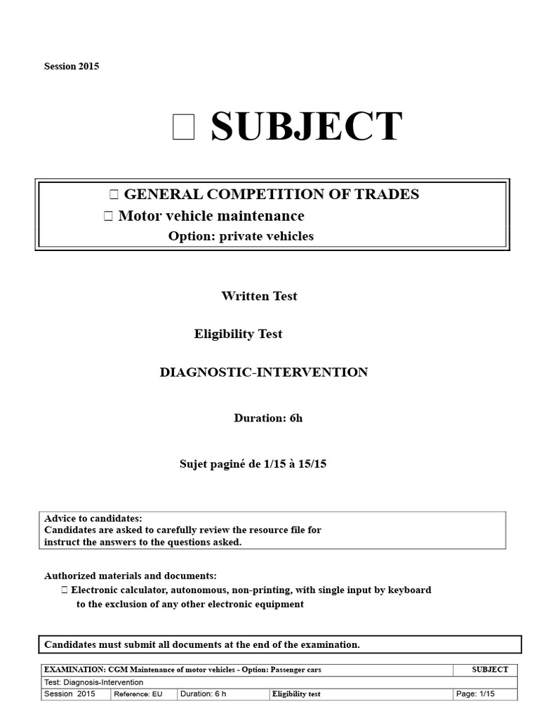 SUBJECT. GENERAL COMPETITION OF TRADES Automotive Vehicle Maintenance ...