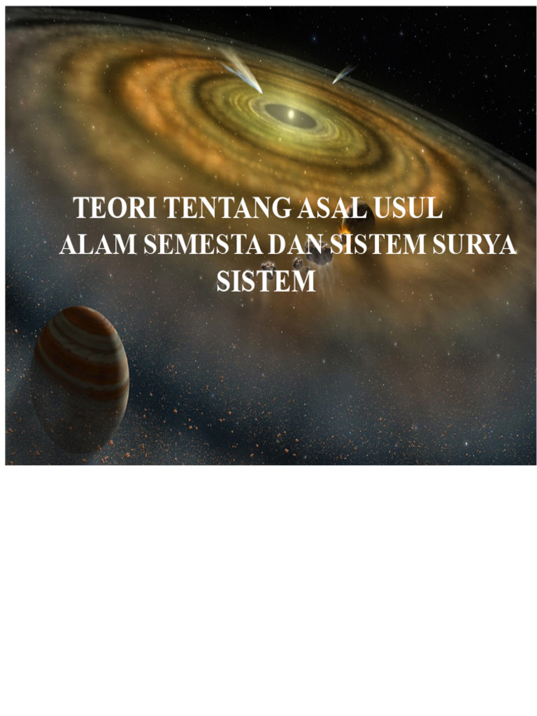 Teori Asal Usul Alam Semesta dan Tata Surya | PDF