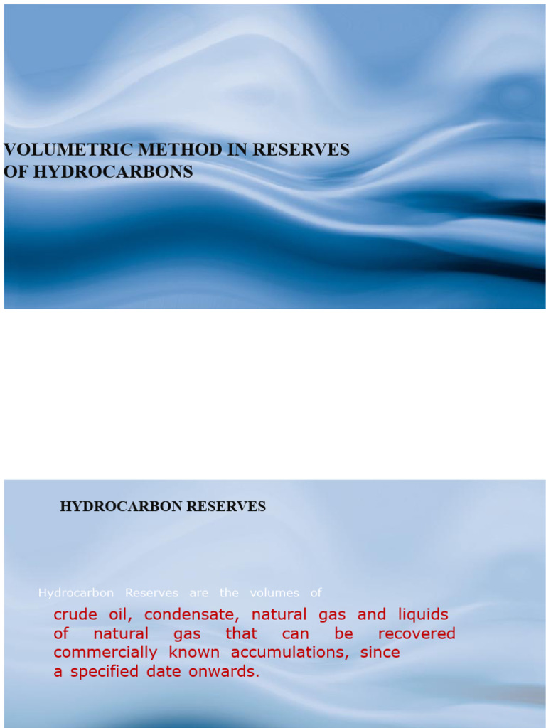 Volumetric Method for Hydrocarbon Reserves | PDF | Petroleum Reservoir ...