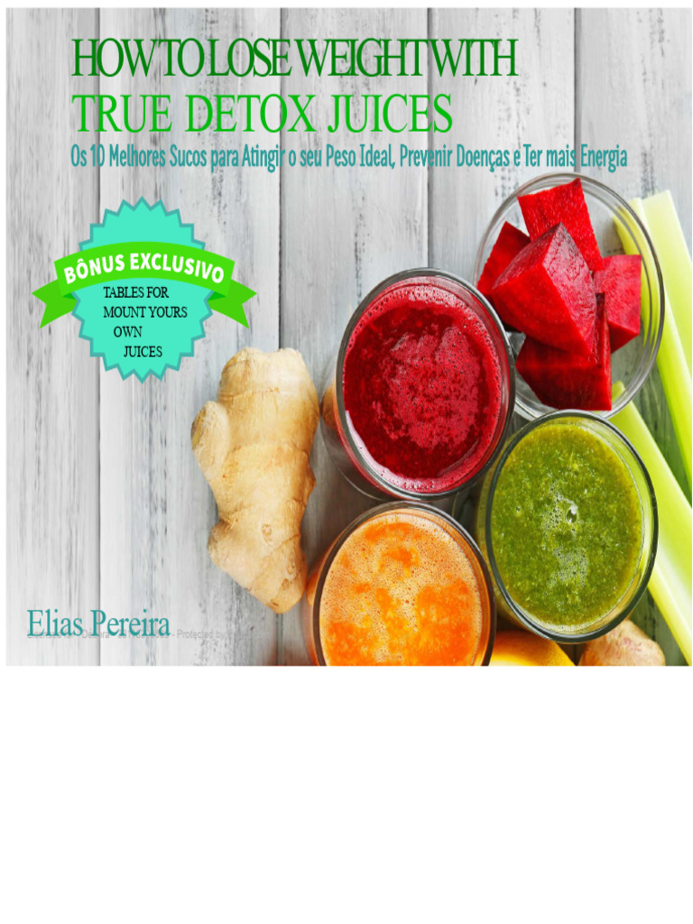 How To Lose Weight With The Real Detox Juices V3.00 OK | PDF | Juice ...