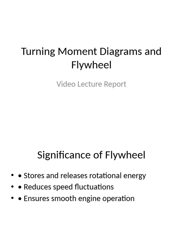Turning Moment Flywheel Report | PDF