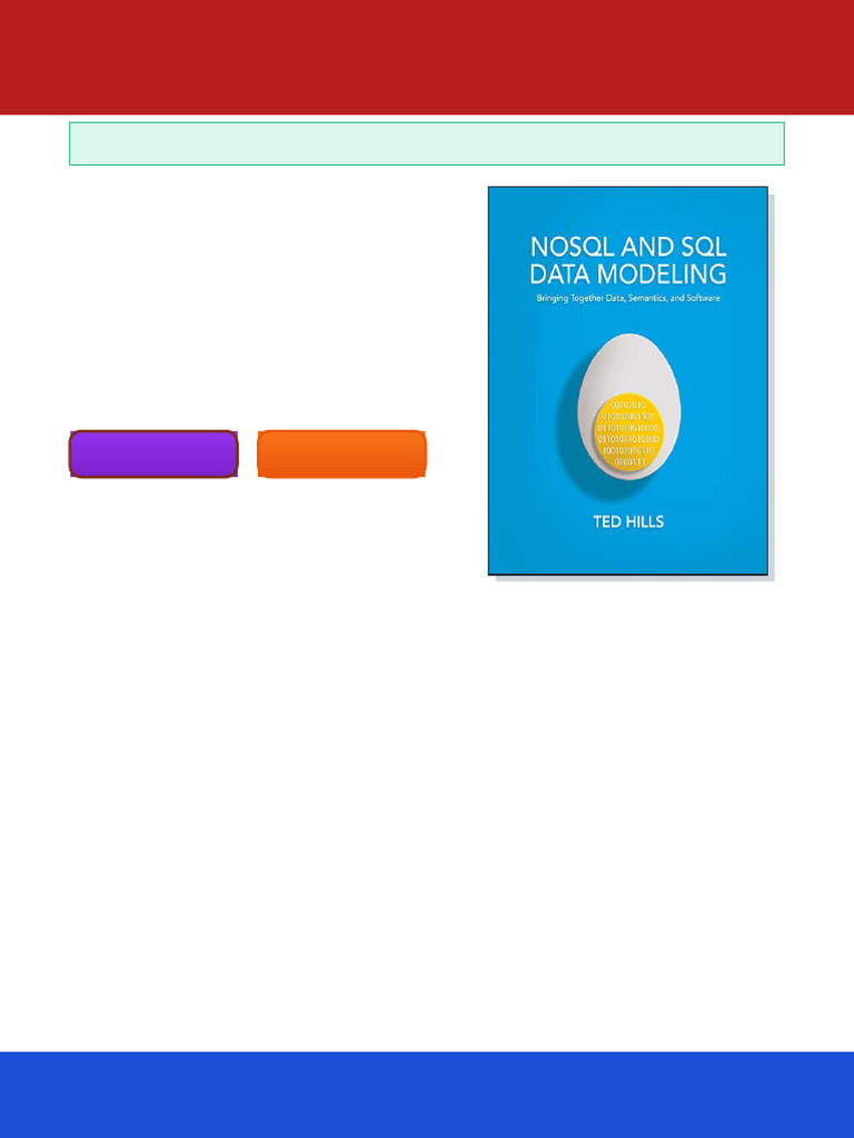 NoSQL and SQL Data Modeling: Bringing Together Data, Semantics, and ...