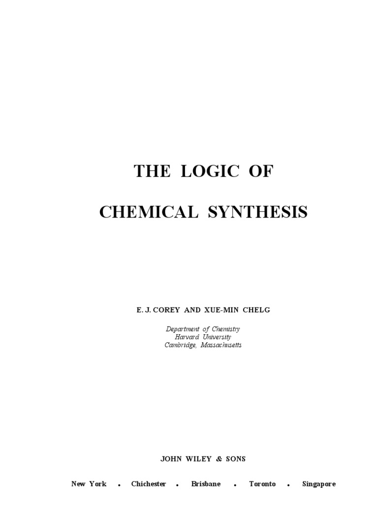 Corey - The Logic of Chemical Synthesis | PDF | Organic Synthesis ...