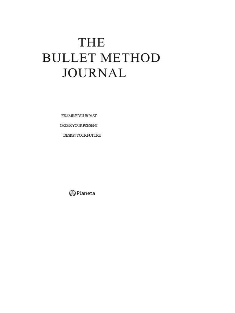 Bullet Journal Method for Mindful Productivity | PDF | Mindfulness ...