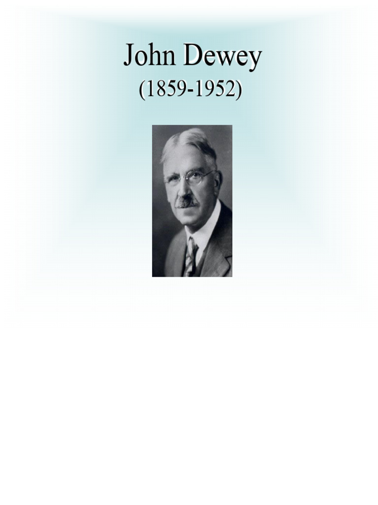 Biografi dan Pemikiran John Dewey | PDF