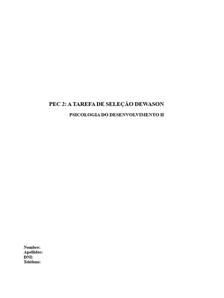 Pec Psicologia Do Desenvolvimento II - Prática 2 - Tarefa de Seleção de ...