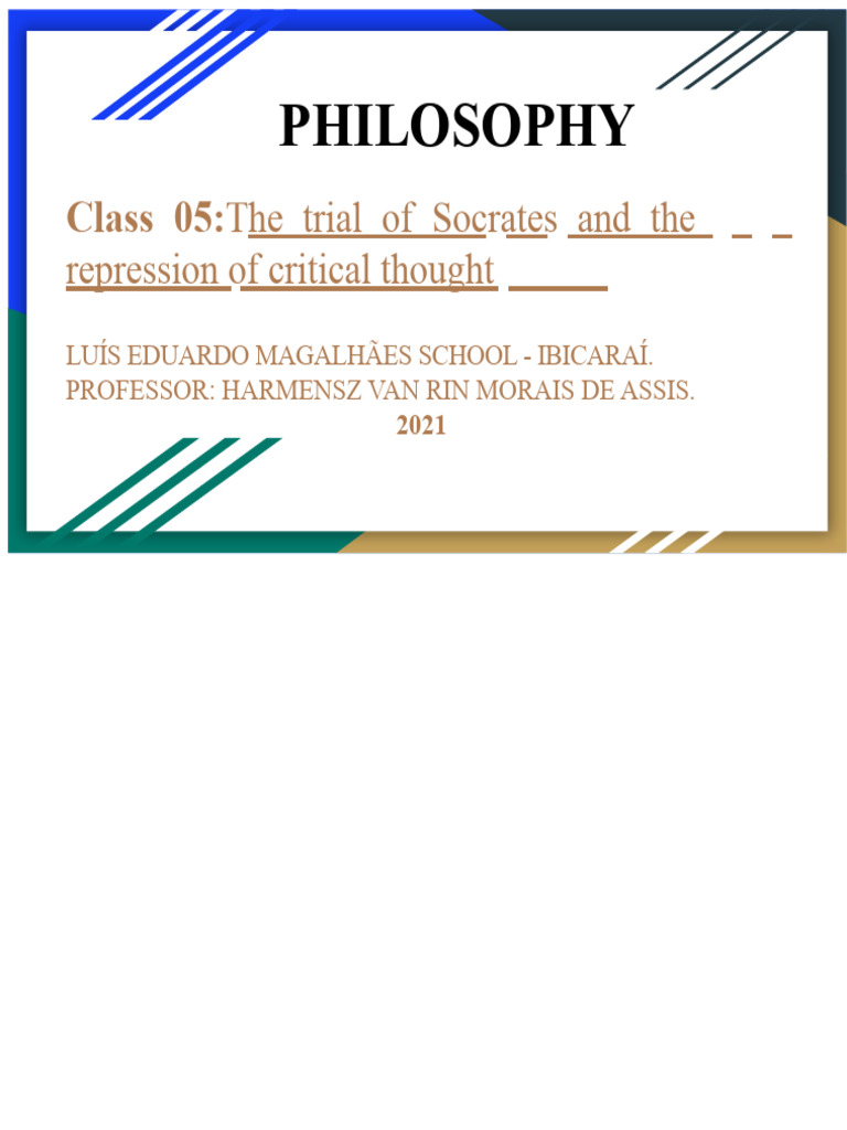 Class 05 - PHILOSOPHY - The Trial of Socrates and The Repression of ...