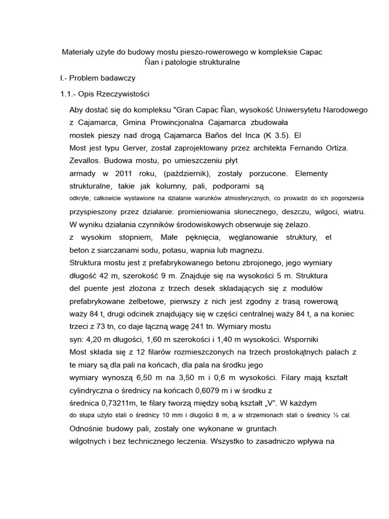 Materiały Użyte Do Budowy Mostu Pieszo-Rowerowego W Kompleksie Capac ...