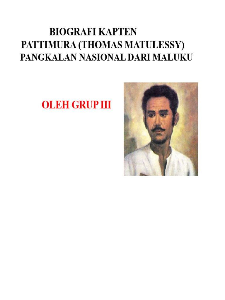 Biografi Kapten Pattimura (Thomas Matulessy) | PDF
