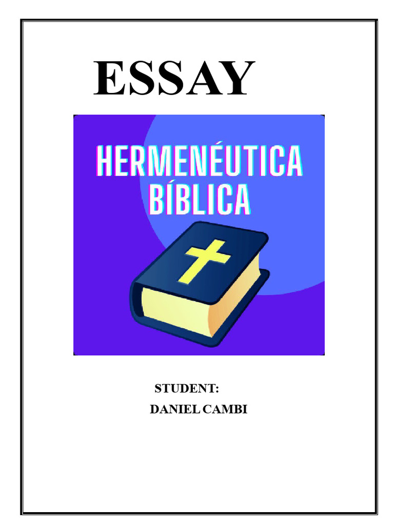 Biblical Hermeneutics Essay | PDF | Biblical Hermeneutics | Bible