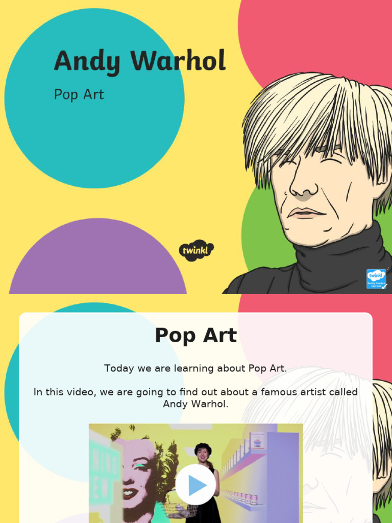 T C 254401 Andy Warhol Pop Art PowerPoint Ver 2 | PDF | Andy Warhol