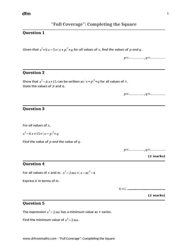 "Full Coverage": Completing The Square: Given That For All Values Of ...
