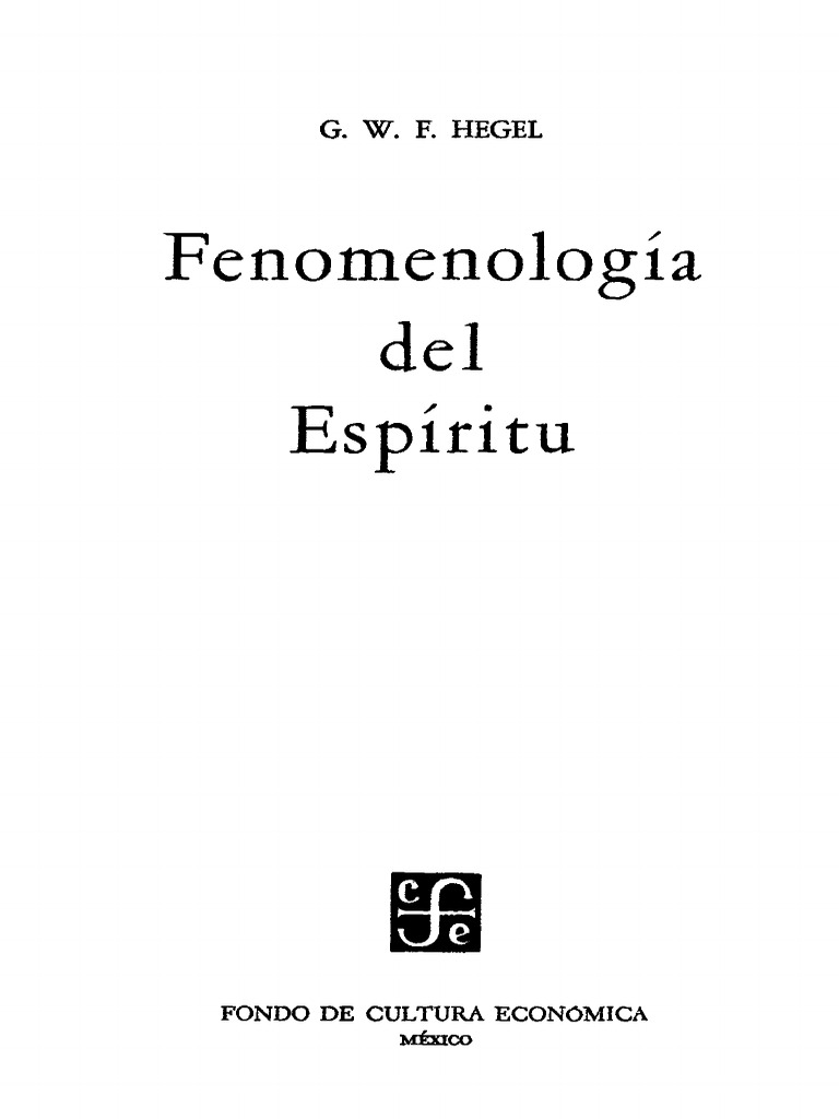 Hegel - Fenomenología Del Espíritu_prólogo_final | PDF | Verdad | Georg ...