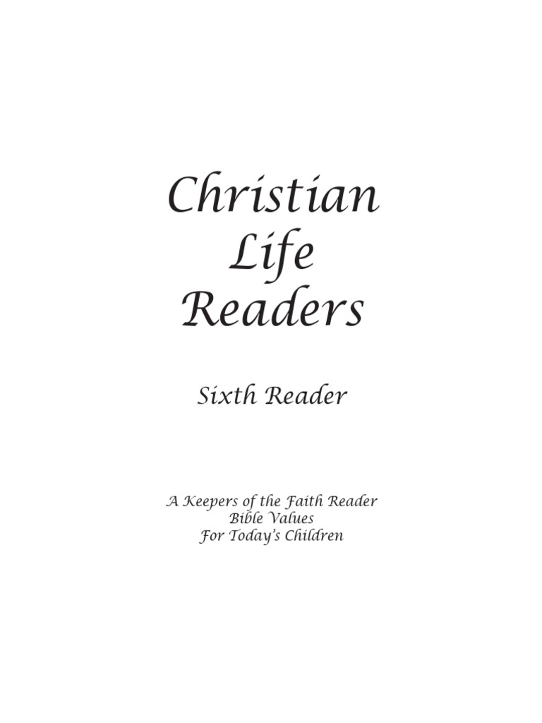 Christian Life Readers: Sixth Reader Guide | PDF | Reading ...