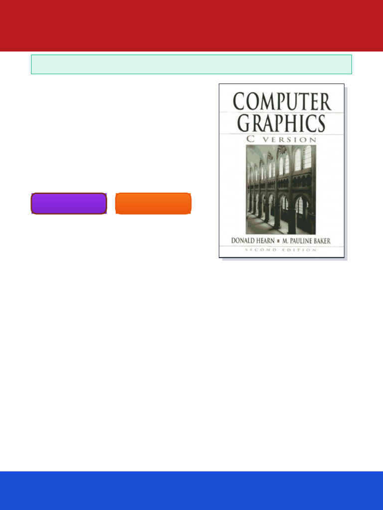 Computer Graphics C Version 2nd Edition by Pauline Hearn, Donald, Baker ...