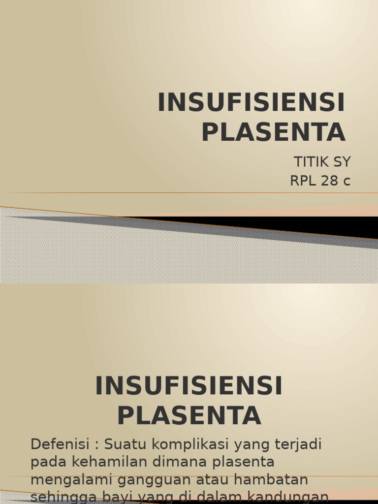 Insufisiensi Plasenta - Titik Sy - 28 C | PDF