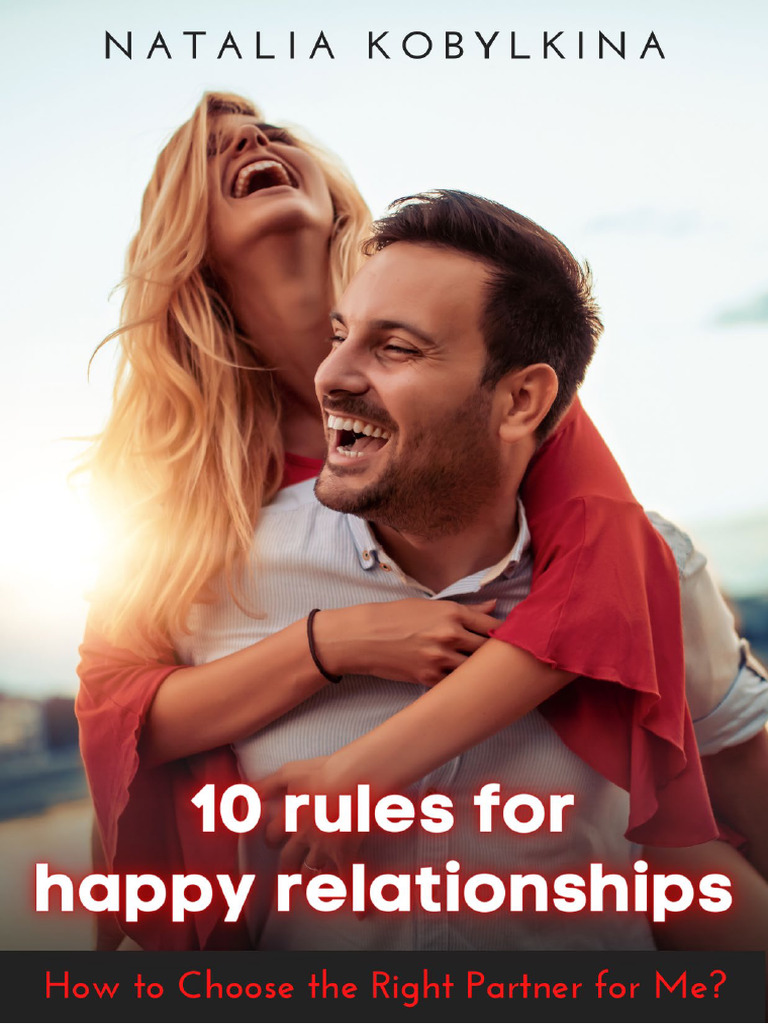 10 Rules For Happy Relationships With Promo Code | PDF | Love | Romance ...