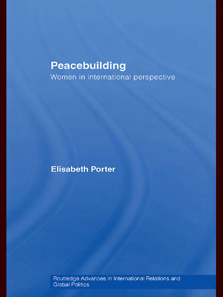 Women’s Role in Peacebuilding Practices | PDF | Peacebuilding | Justice