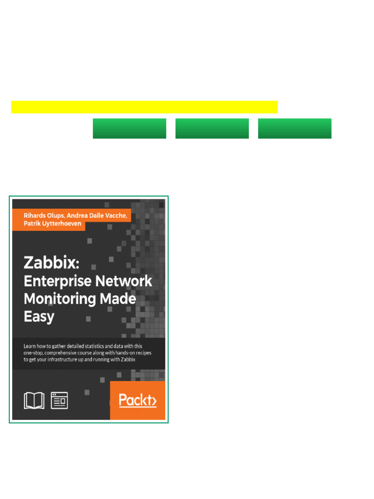 Zabbix Enterprise Network Monitoring Made Easy 1st Edition Rihards Olups available full chapters ...