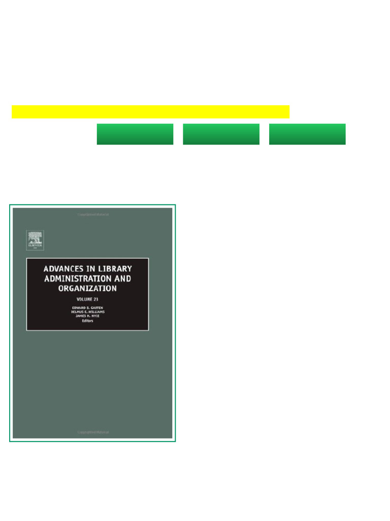 Advances in Library Administration and Organization Volume 23 1st ...