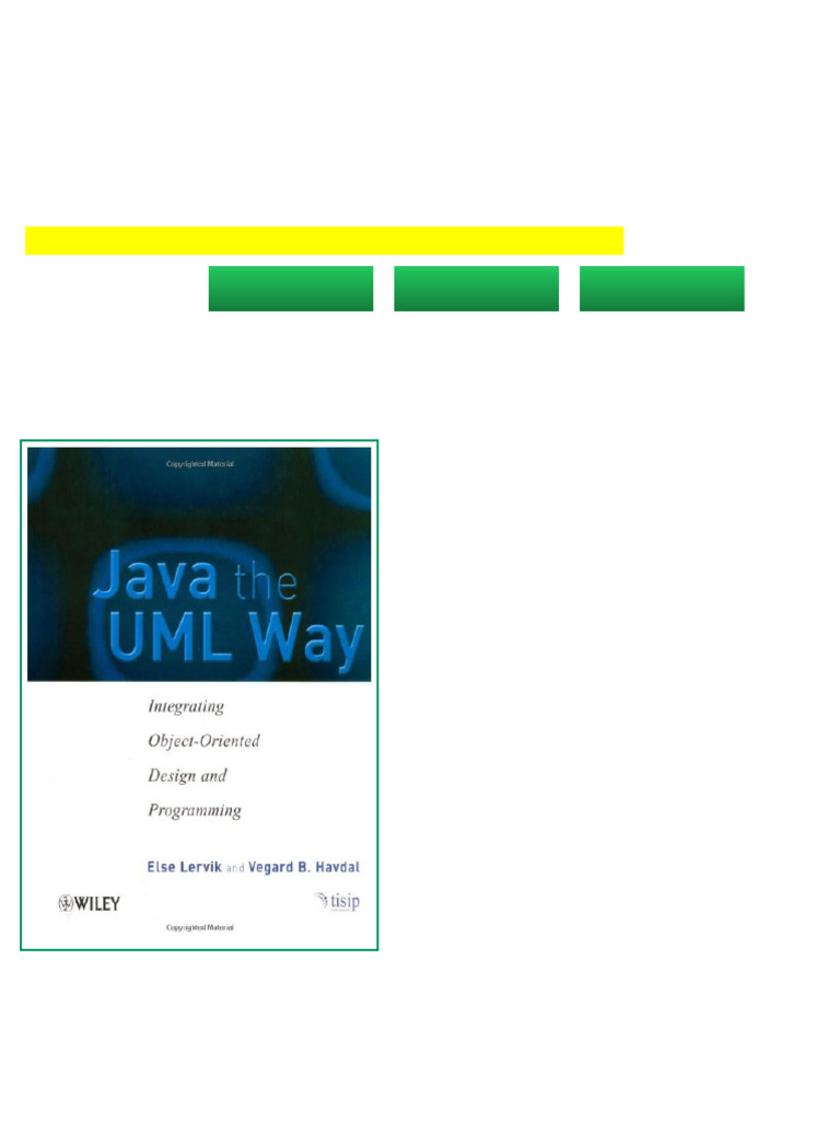 Java the UML way integrating object oriented design and programming Else Lervik available ...