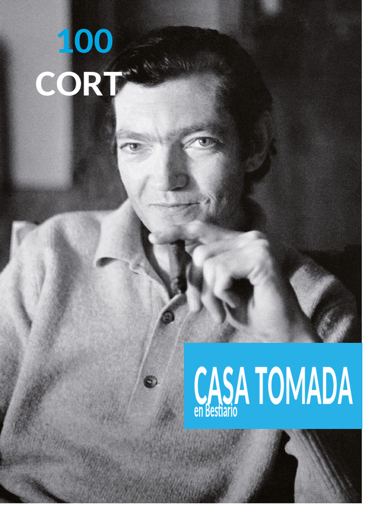 CASA TOMADA-JulioA - Cortázar | PDF