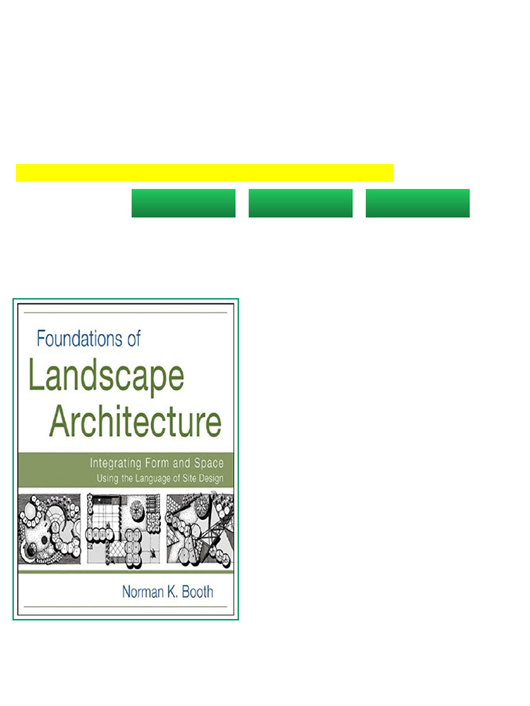 Foundations of Landscape Architecture Integrating Form and Space Using the Language of Site ...