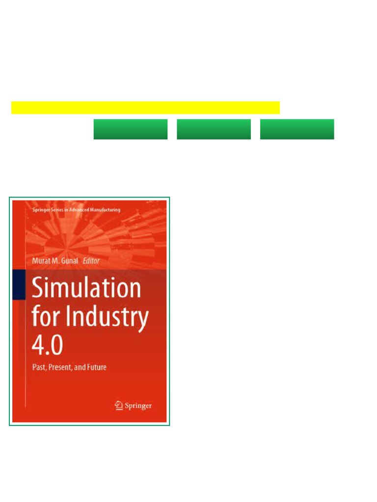 Simulation for Industry 4 0 Past Present and Future Murat M. Gunal ebook lifetime access | PDF ...