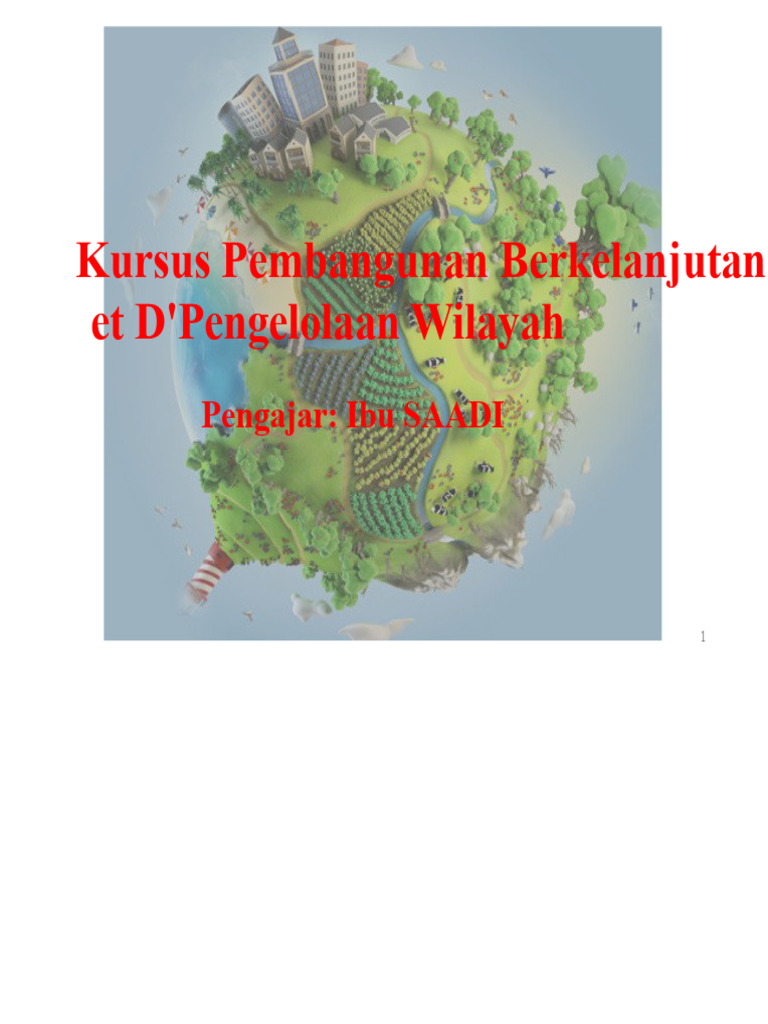 Kursus Pembangunan Berkelanjutan dan Tata Ruang Wilayah-2022 | PDF