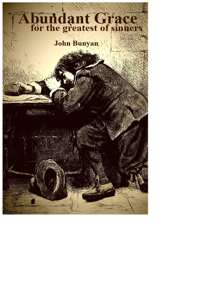 4.-Grace-Abundant-for-the-greatest-of-sinners | PDF | John Bunyan ...