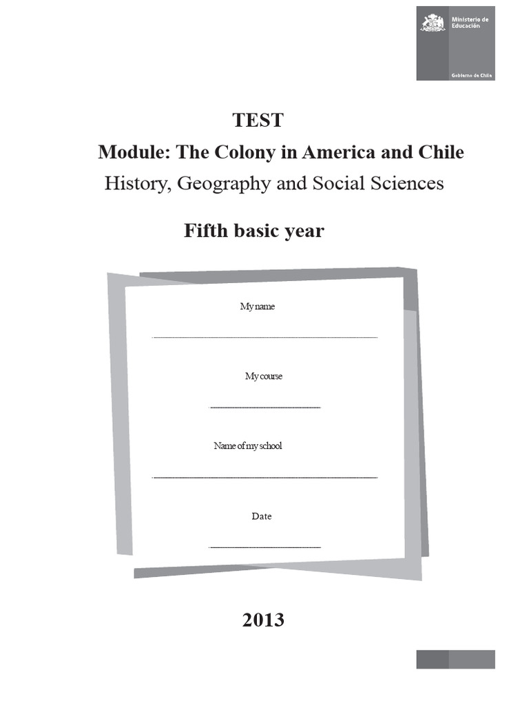 TEST Module - The Colony in America and Chile History, Geography and ...