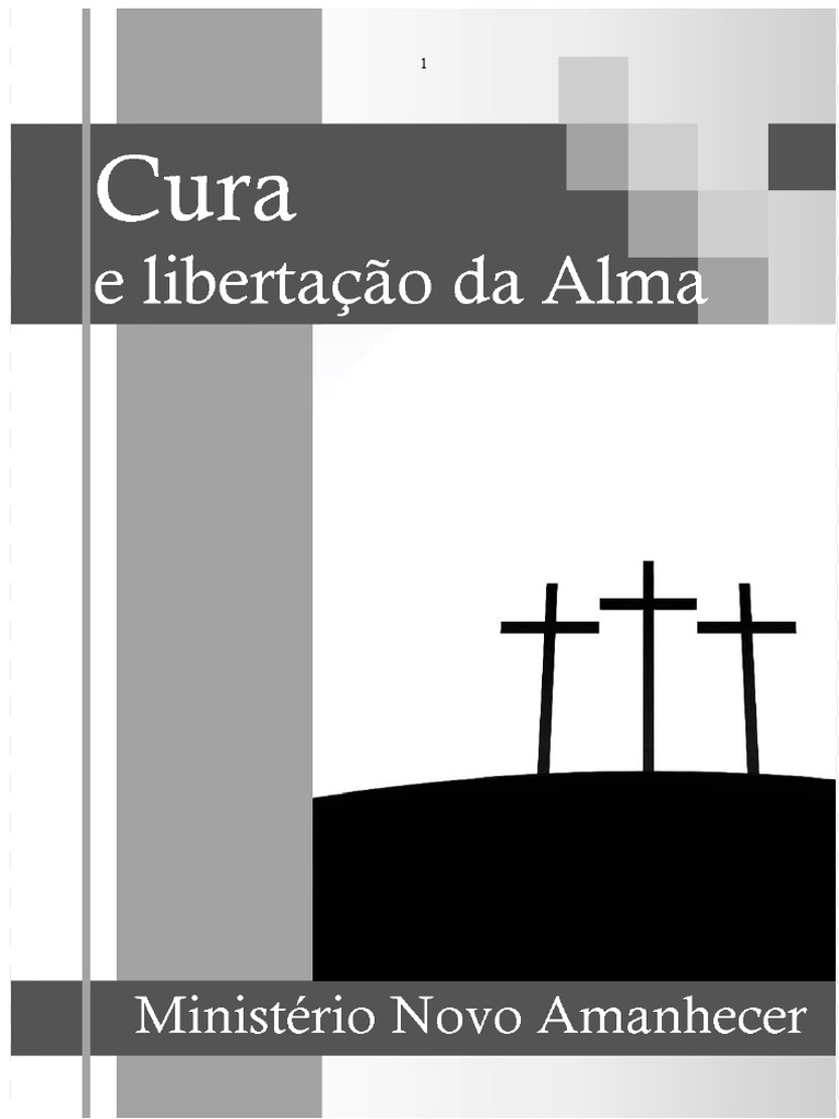 Pequeño Estudio Sobre Sanación y Liberación Del Alma (Pastor Cidinei Da ...