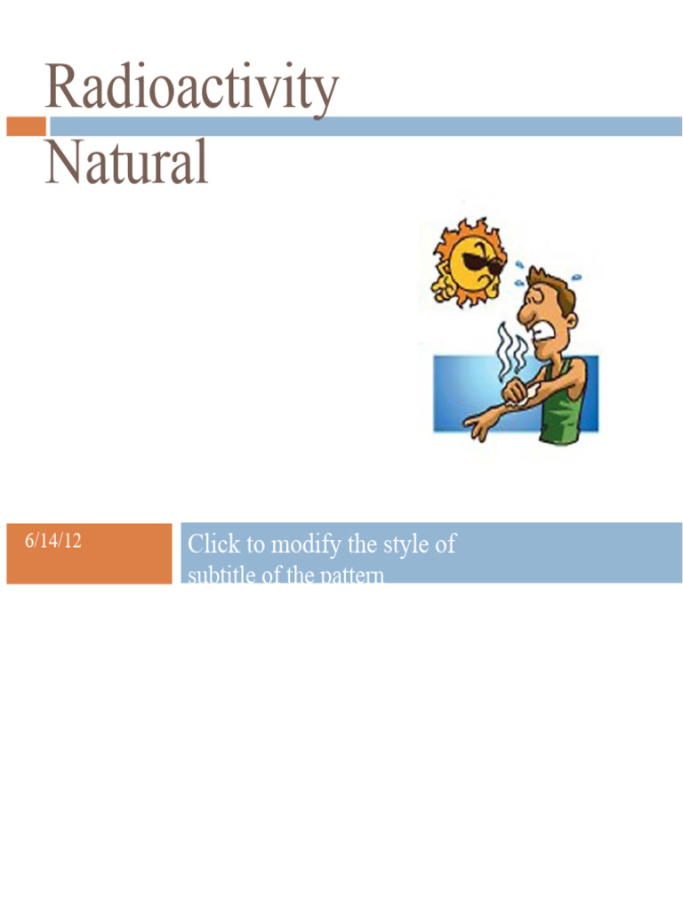 Natural Radioactivity | PDF | Radioactive Decay | Gamma Ray