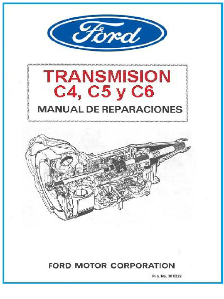 Ford C4, C5, and C6 Transmission Manual | PDF