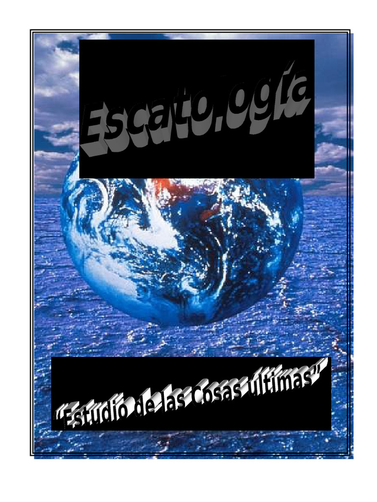 8 COMPLETE ESCHATOLOGY | PDF | The Beast (Revelation) | Daniel ...