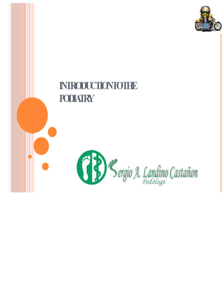 Introduction To Podiatry | PDF | Medicine | Foot