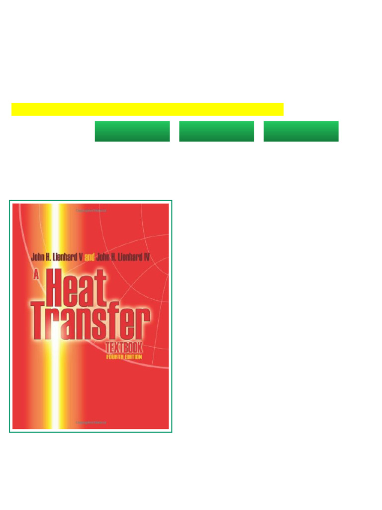 A Heat Transfer Textbook Fourth Edition John H. Lienhard Iv newest edition 2025 | PDF