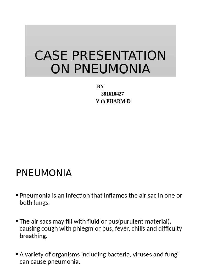 Pneumonia Case Study and Treatment Guide | PDF | Pneumonia | Cough