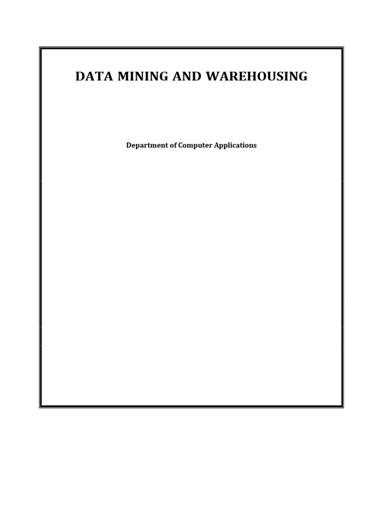 Data Mining and Ware Housing BCA NOTES | PDF | Data Warehouse | Data Mining