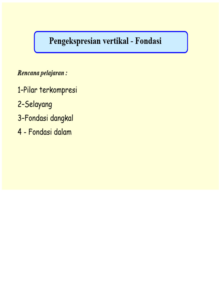 Fondasi dan Pengekspresian Vertikal | PDF