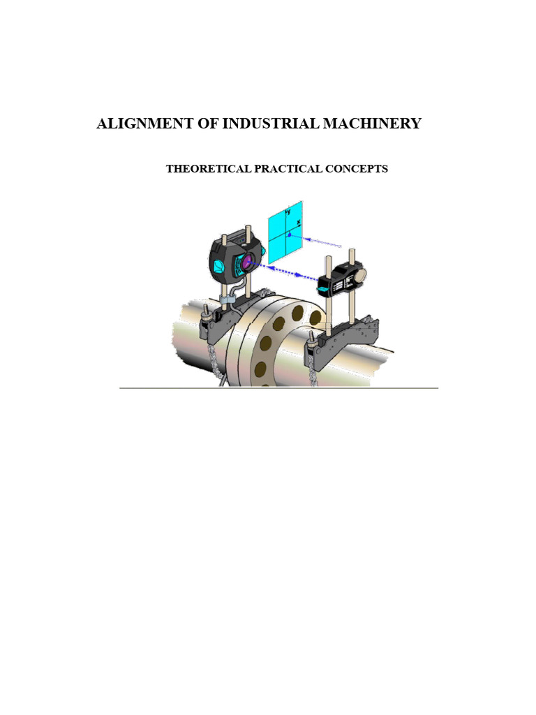 Industrial Machinery Alignment Techniques | PDF | Rotation | Mechanical ...