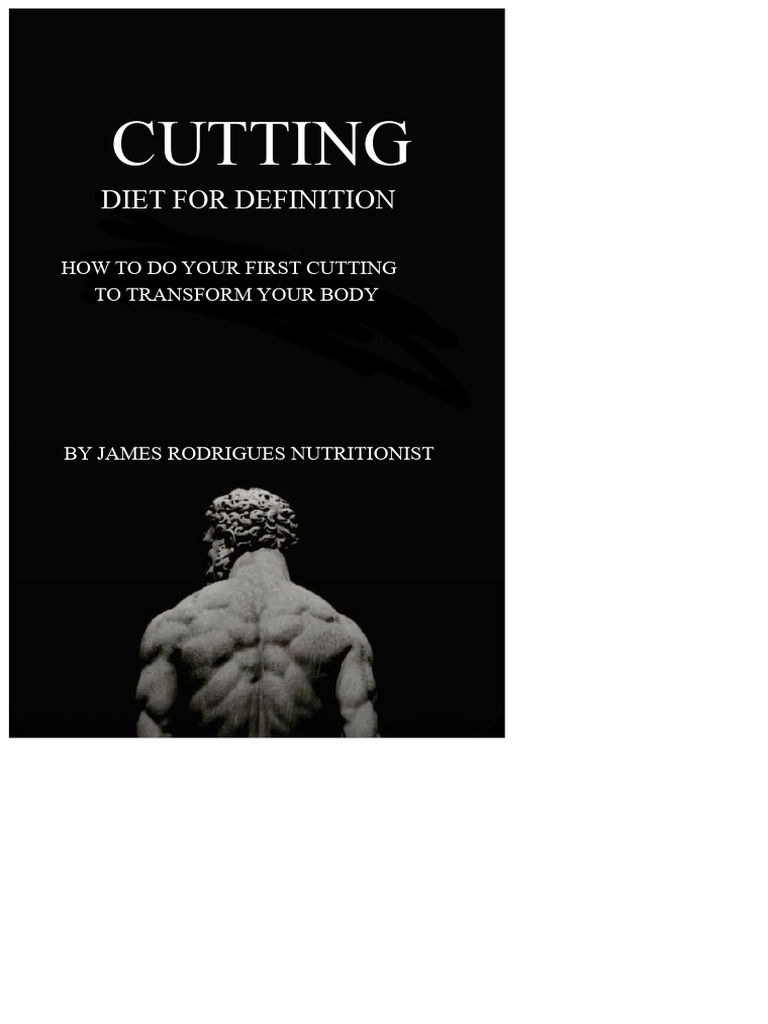 Cutting Diet Guide for Beginners | PDF | Dieting | Fat