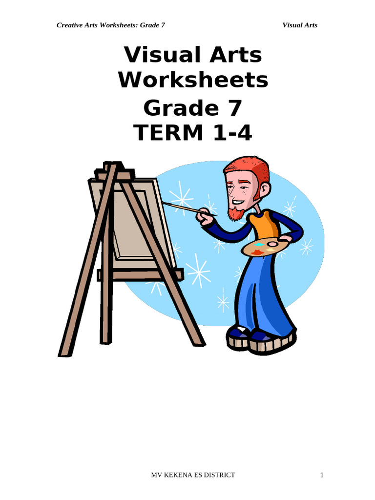 GR 7 VISUAL ARTS Worksheets 2024 | PDF | Drawing | The Arts