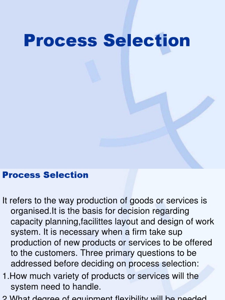Process Selection | PDF | Mass Production | Inventory