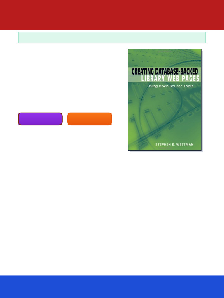 Creating Database Backed Library Web Pages Using Open Source Tools 1st ...