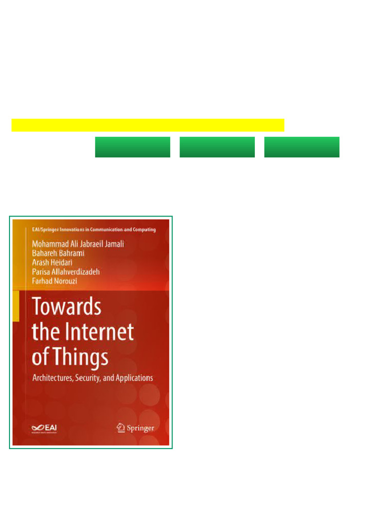 Towards The Internet of Things: Architectures, Security, and ...