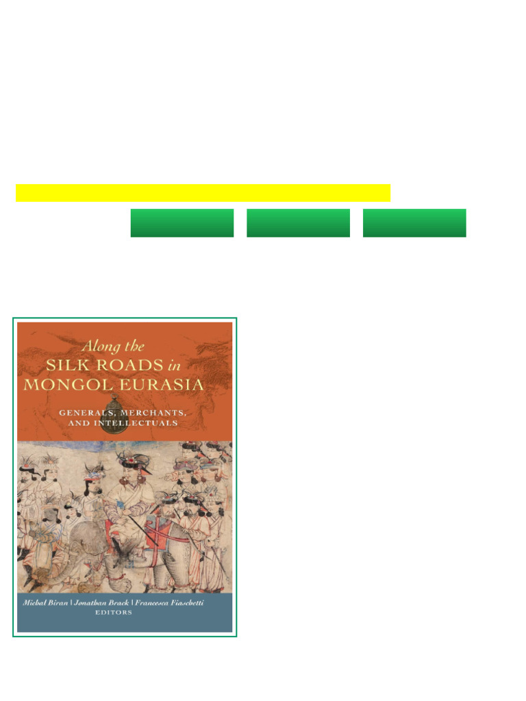 (Ebook) Along the Silk Roads in Mongol Eurasia: Generals, Merchants ...