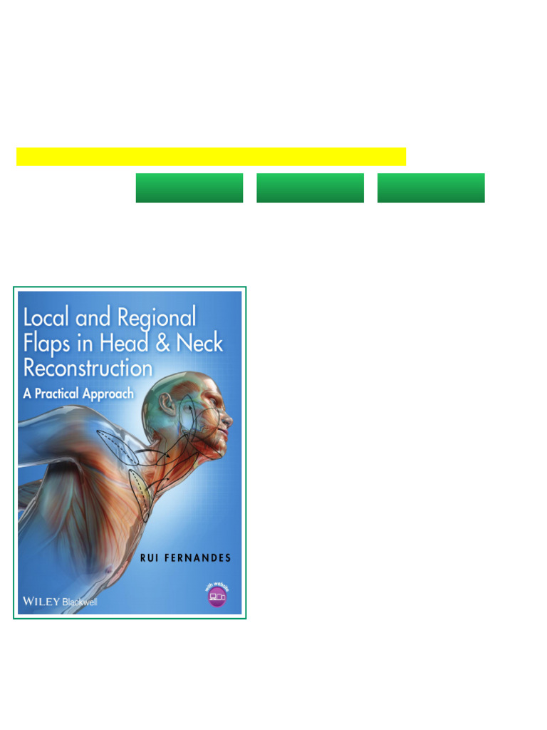 Local and Regional Flaps in Head & Neck Reconstruction A Practical ...