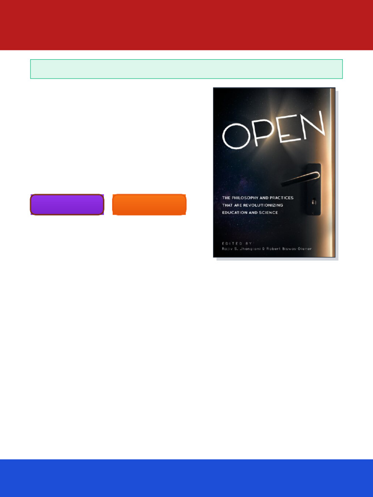 Open The Philosophy And Practices That Are Revolutionizing Education And Science 1st Edition ...